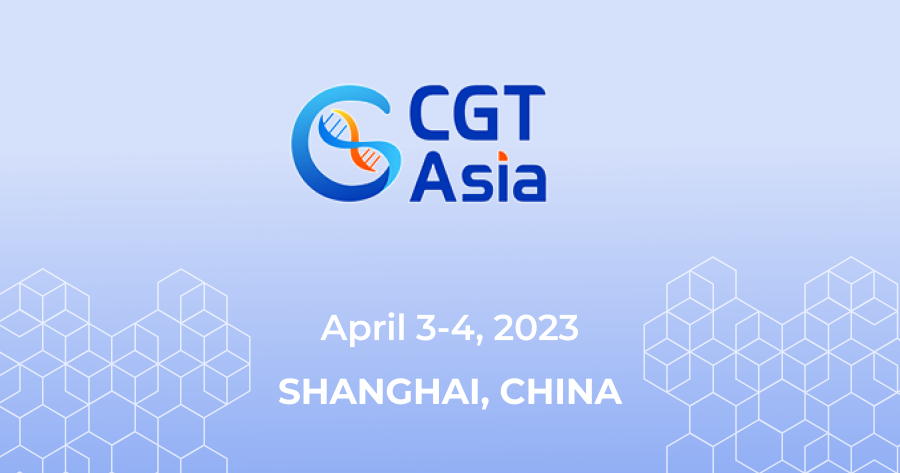 Event: SAsia Cell & Gene Therapy Innovation Summit 2023, Shanghai, China